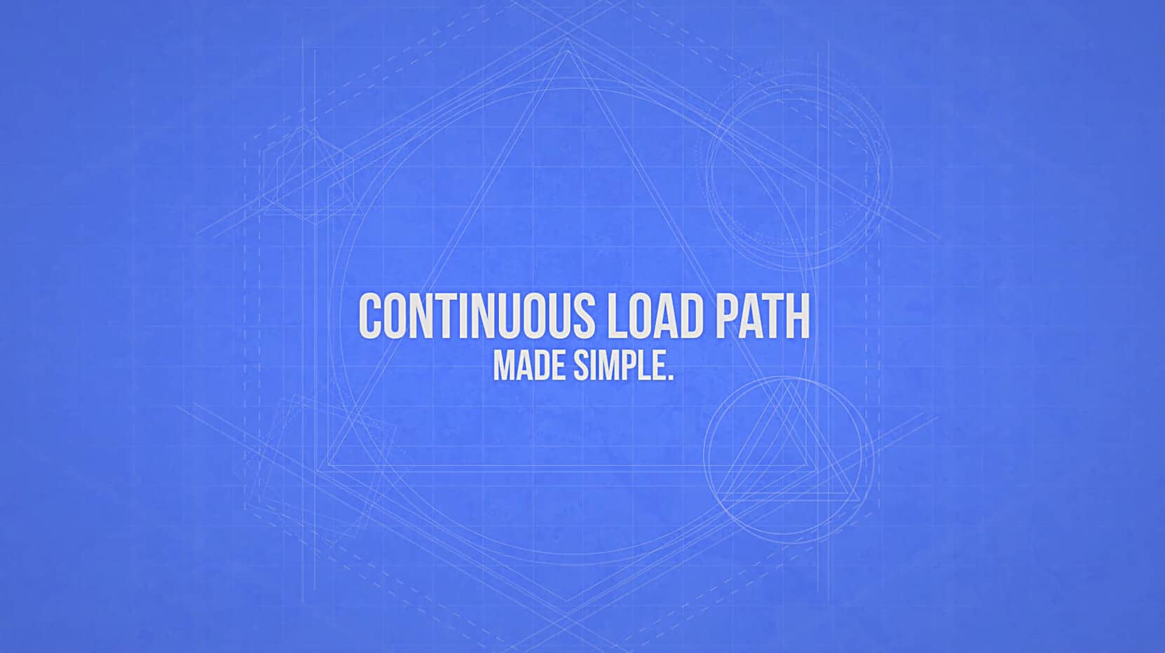 Continuous Load Path – Insurance Institute for Business & Home Safety