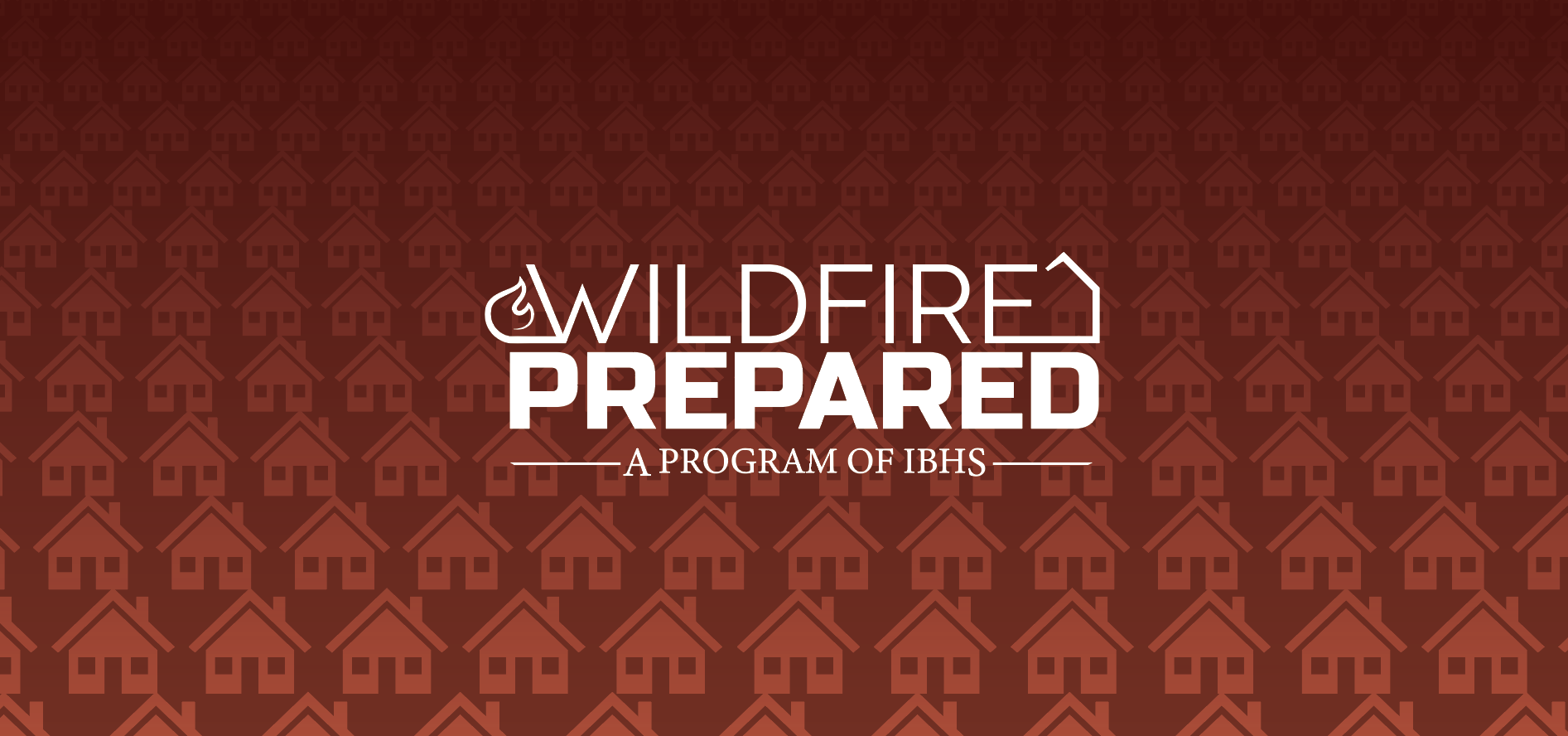 IBHS expands Wildfire Prepared program to 10 addtional states ...