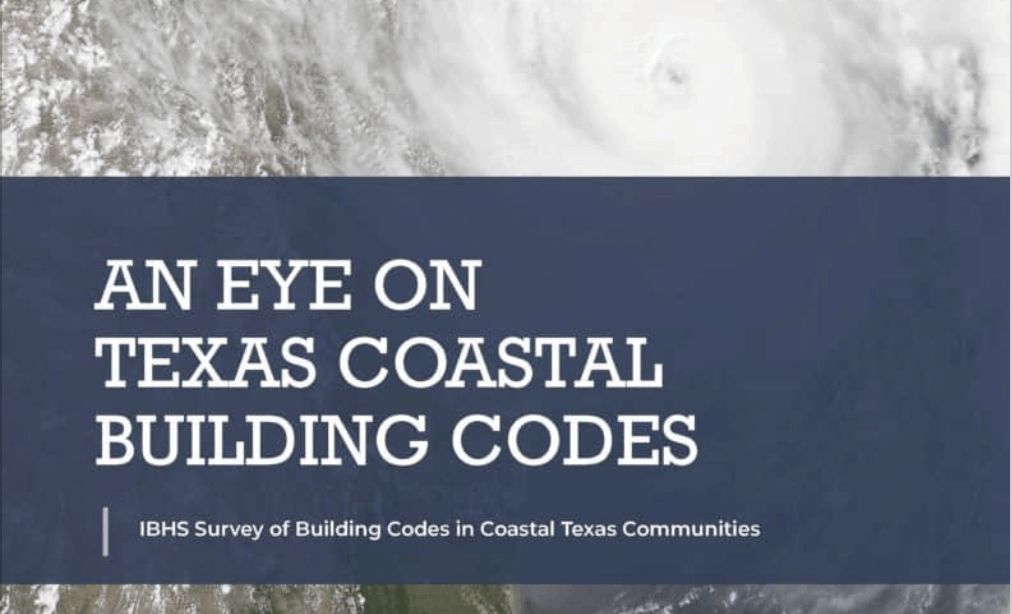 Texas Building Code Survey Highlights Need for Mitigation in Hurricane ...